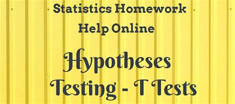 Hypotheses Testing T Test Step By Step Examples Statistics