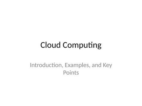 Cloud Computing Ppt Pptx For Cloud Computing Technology Field Ppt