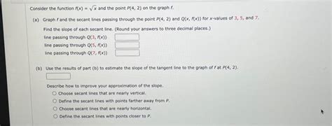 Solved Consider The Function F X X And The Point P On Chegg
