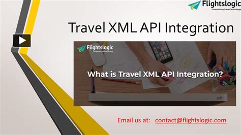 Ppt Travel Xml Api Integration Powerpoint Presentation Free To