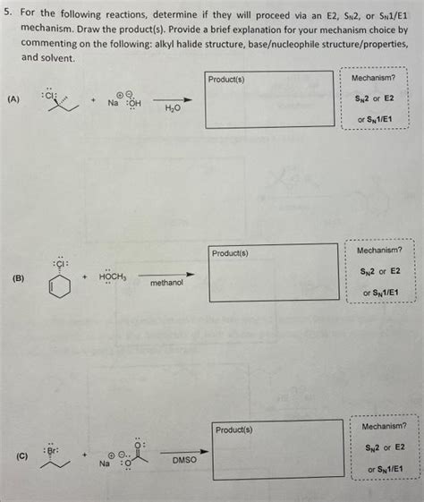 Solved For The Following Reactions Determine If They Will