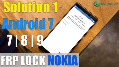 SOLUTION 1 Bypass FRP NOKIA Android 7 8 9 GO YouTube