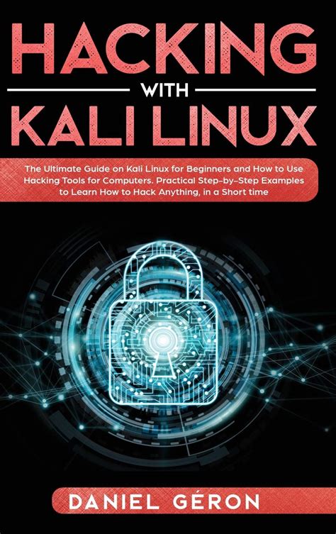 Buy Hacking With Kali Linux The Ultimate Guide On Kali Linux For Beginners And How To Use