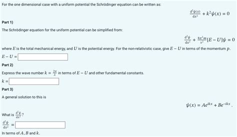 Solved For The One Dimensional Case With A Uniform Potential
