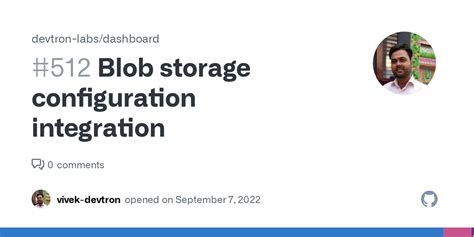 Blob Storage Configuration Integration Issue Devtron Labs Dashboard GitHub