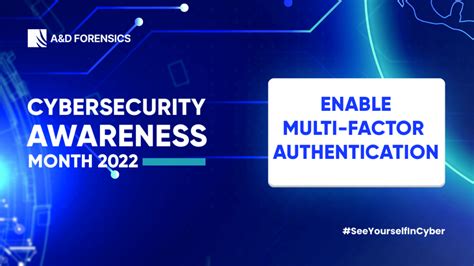 Cyber Security Awareness Month 2022 Enabling Multi Factor