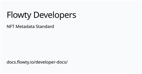 nft metadata standard flowty developers