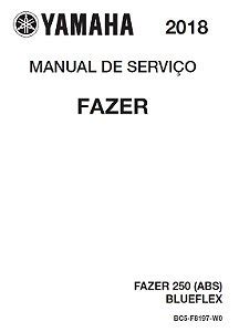 Manual De Serviço Yamaha Fazer 250 2022 Blueflex Mecanicando