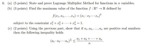 Solved 6 A 5 Points State And Prove Lagrange Multiplier