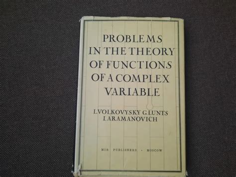 Problems In The Theory Of Functions Of A Complex Variable Volkovysky