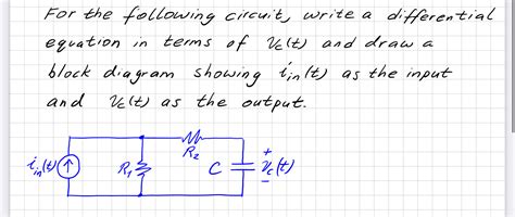 Solved For The Following Circuit Write A Differential