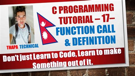 C Programming Tutorial 17 Function Definition And Function Call