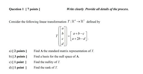 solved consider the following linear transformation t r4→r2