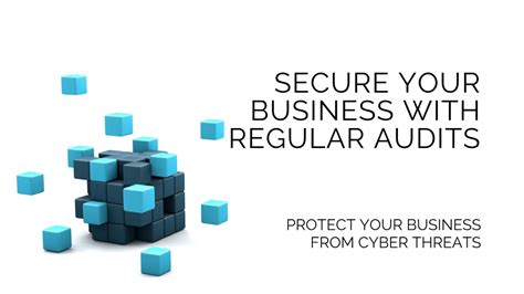 The Importance Of Regular Security Audits For Your Business