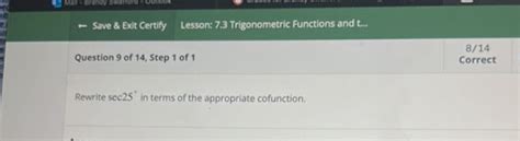 save and exit certifylesson 7 3 trigonometric functions and t 8 14qu
