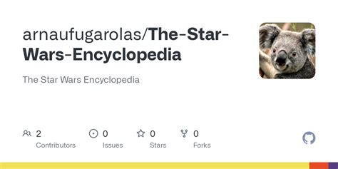 Github Arnaufugarolasthe Star Wars Encyclopedia The Star Wars Encyclopedia