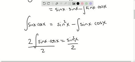 solved two integration methods evaluate ∫sinx cosx d x using