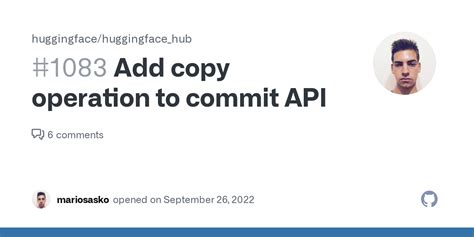 Add Copy Operation To Commit Api · Issue 1083 · Huggingface