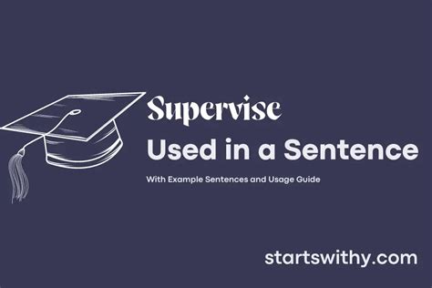 Supervise In A Sentence Examples 21 Ways To Use Supervise