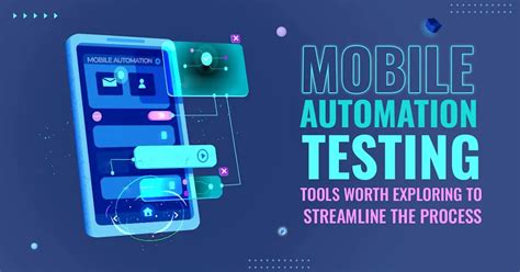 mobile automation testing tools for app testing efficiency