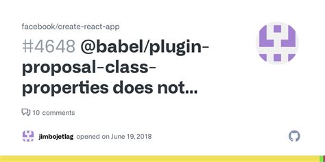 Babelplugin Proposal Class Properties Does Not Work With Cra 20 · Issue 4648 · Facebook