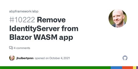 Remove Identityserver From Blazor Wasm App · Issue 10222 · Abpframeworkabp · Github
