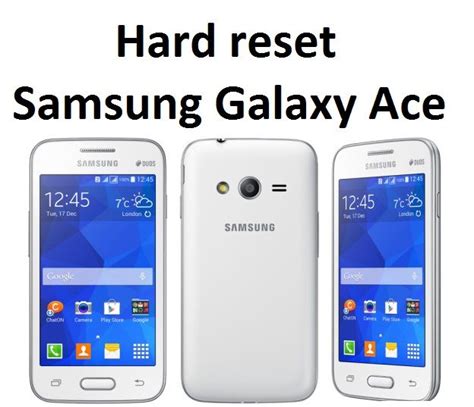 Hard Reset Samsung Galaxy Ace Full Factory Reset