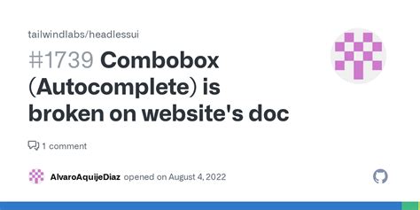 Combobox Autocomplete Is Broken On Website S Doc Issue Tailwindlabs Headlessui Github