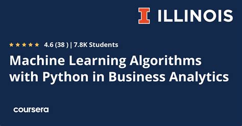 Machine Learning Algorithms With Python In Business Analytics Coursera