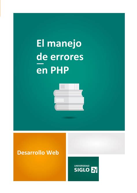 El Manejo De Errores En PHP Desarrollo Web El Manejo De Errores En PHP Desarrollo Web