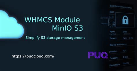 Whmcs Module Minio S3 Puqcloud