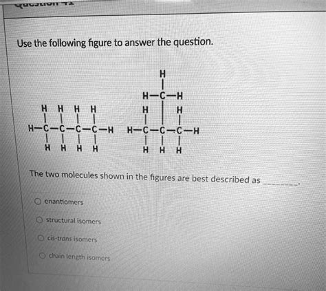 Solved Kuljwur Use The Following Figure To Answer The Question Hch H H Hcc C C H Hc C C H The