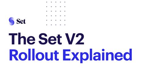 The Set V2 Rollout Explained In This Piece Well Be Going Over What… By Anthony Sassano