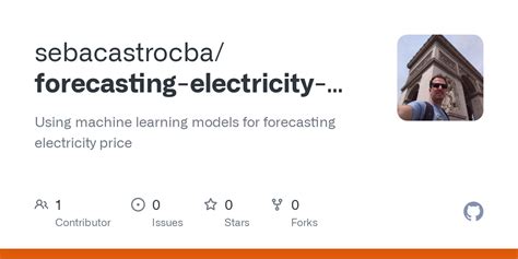 Github Sebacastrocbaforecasting Electricity Price Using Machine