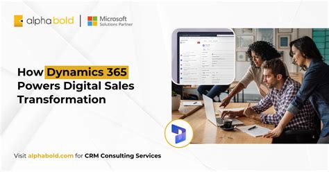 How Dynamics 365 Powers Digital Sales Transformation