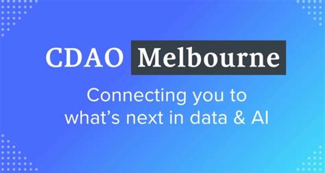 attended cdao melbourne event on data and ai ank chaturvedi posted on the topic linkedin