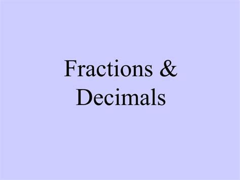 7 Lesson 4 1 Terminating And Repeating Decimals Pptx