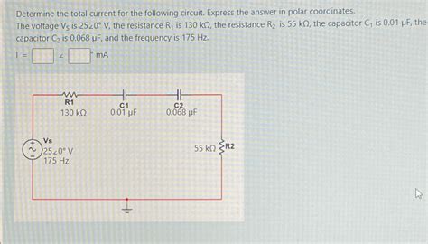 Solved Determine The Total Current For The Following Chegg Com