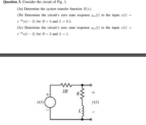solved iestion 3 consider the circuit of fig 1 3a