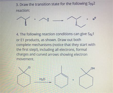 Solved 3 Draw The Transition State For The Following Sn2