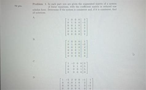 Solved Problem 1 In Each Part You Are Given The Augmented
