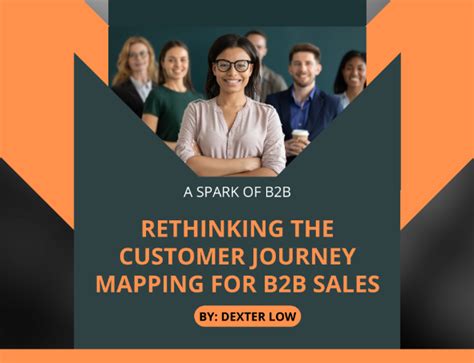 Rethinking The Customer Journey Mapping For B2b Sales