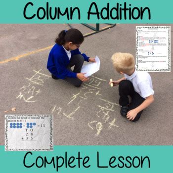 Column Method Addition Lesson By The Ginger Teacher TPT