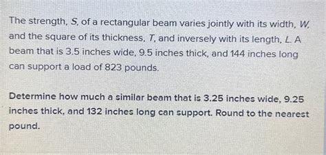solved the strength s of a rectangular beam varies
