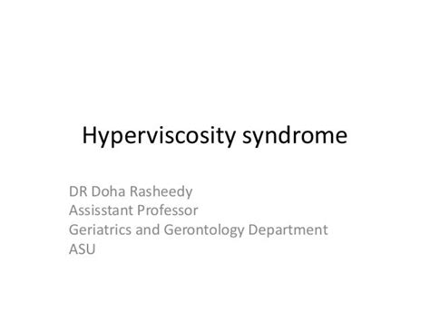 Hyperviscosity Syndrome Ppt