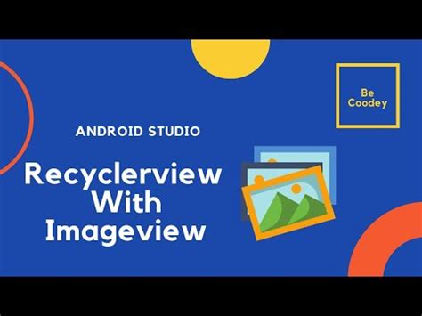 How To Create Recycler View With An Image YouTube