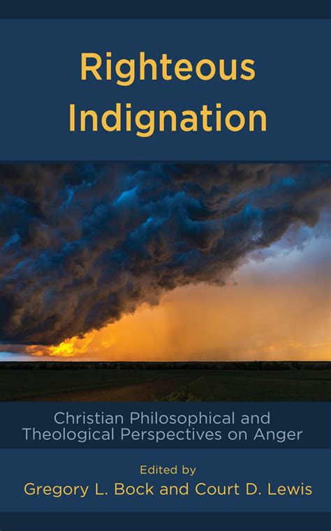 Righteous Indignation Christian Philosophical And Theological