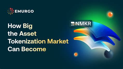 How Big The Asset Tokenization Market Can Become Emurgo