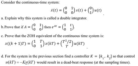 Solved Consider The Continuous Time System