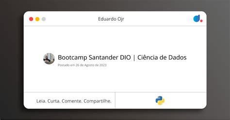 Bootcamp Santander Dio Ciência De Dados Eduardo Ojr Python Dio